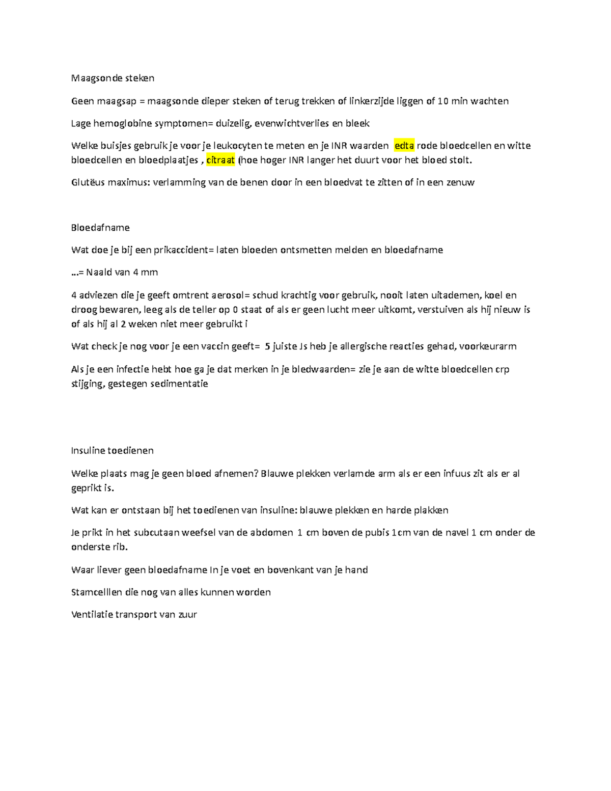 Examenvragen-VMV-2 - examenvragen - Maagsonde steken Geen maagsap ...