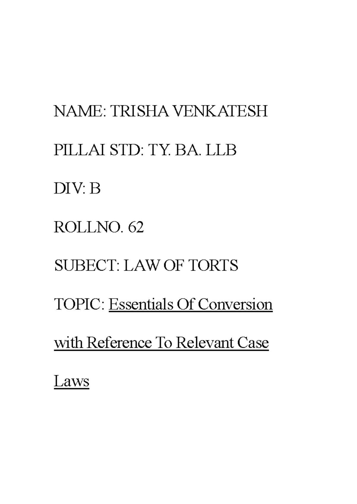 Tort assignement - Tort assignment on Essentials Of Conversion with ...