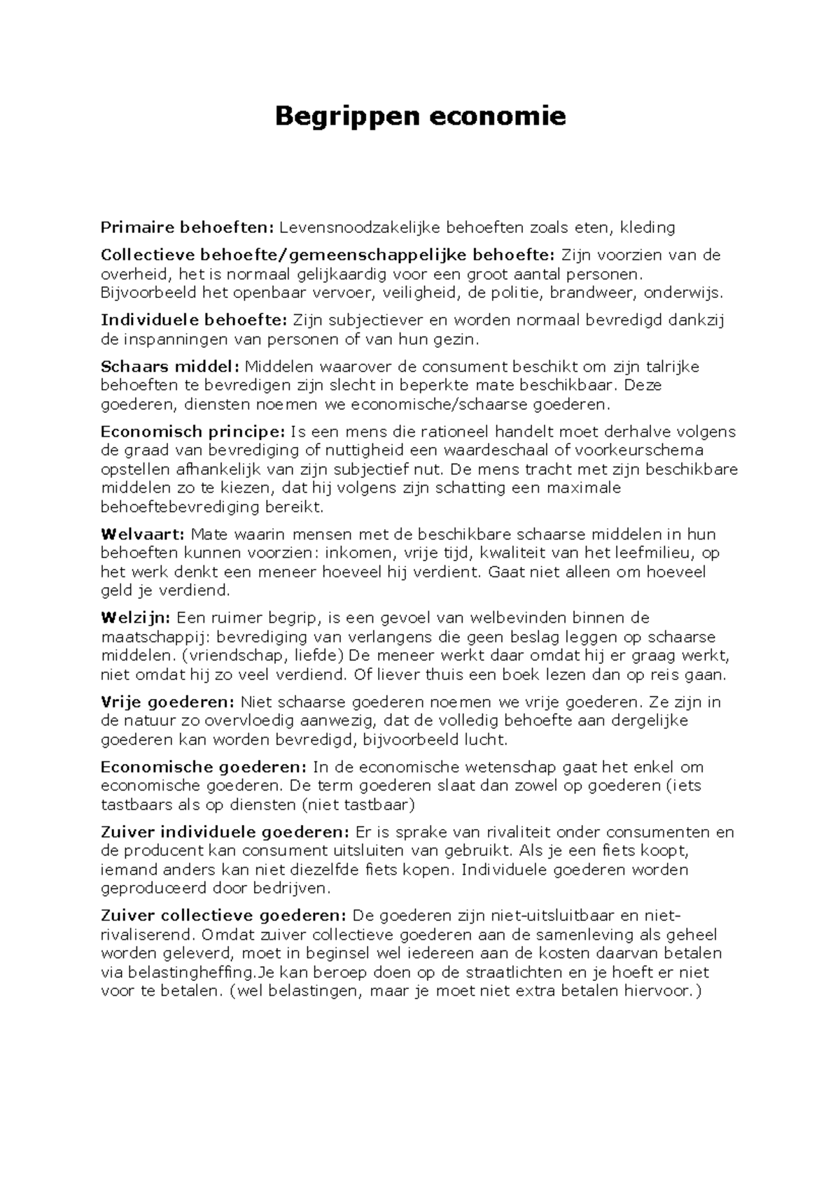 Begrippen economie - Begrippen economie Primaire behoeften ...