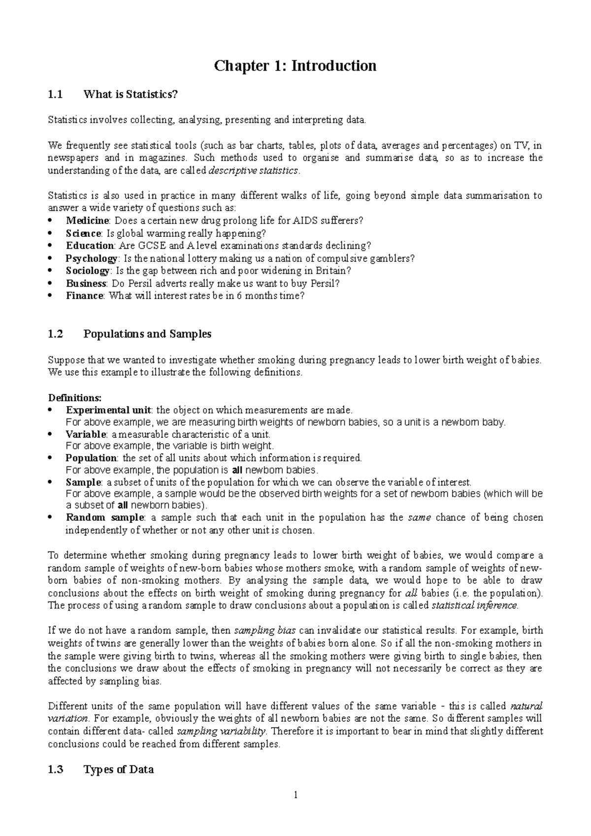Chapters 1 2 - Chapter 1: Introduction 1 What is Statistics? Statistics involves collecting ...