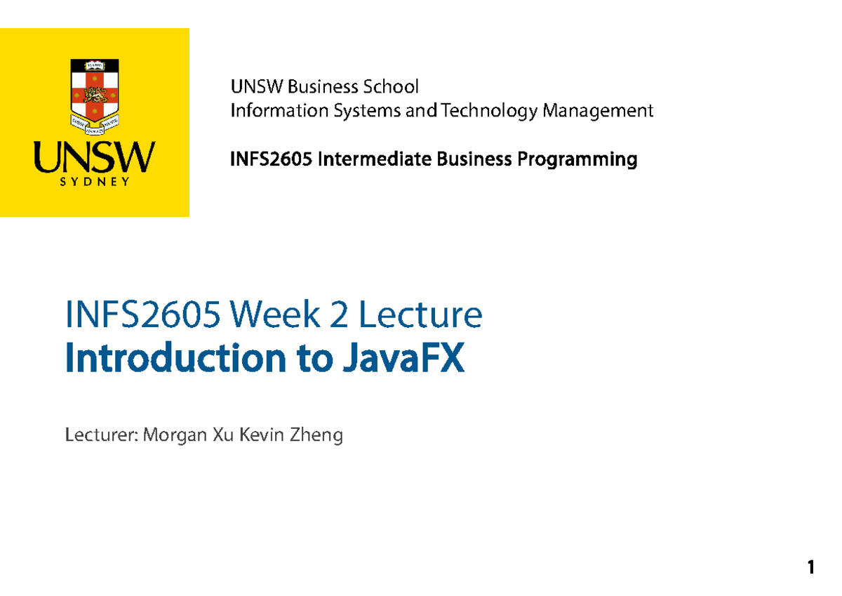 INFS2605 02 Java FX T2 2022 Final - UNSW Business School Information ...