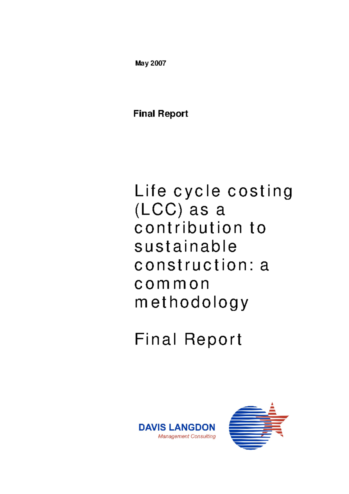 Report-LCC-sustainable-construction-May2007 en - May 2007 Final Report ...