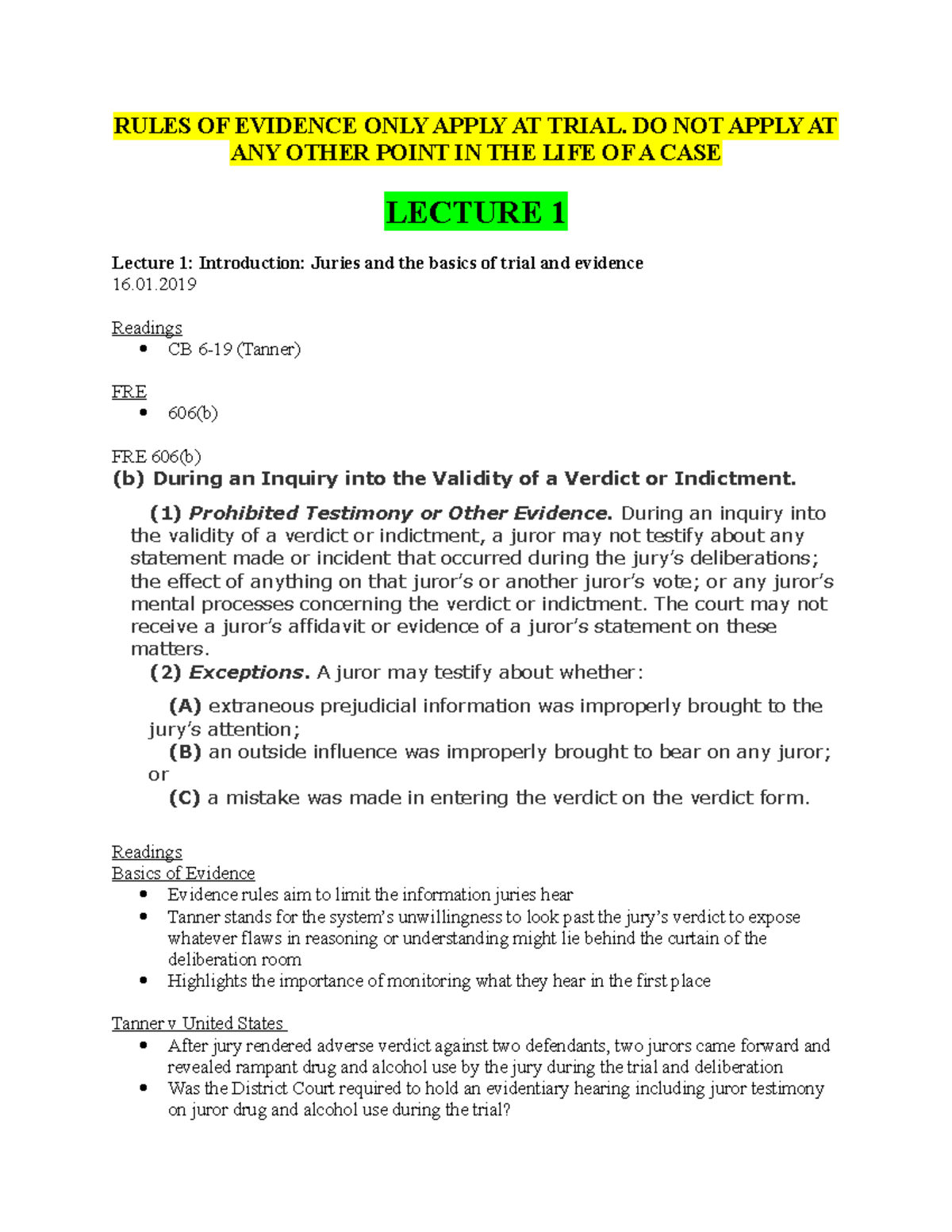 Evidence - Lecture notes 1-27 - RULES OF EVIDENCE ONLY APPLY AT TRIAL ...