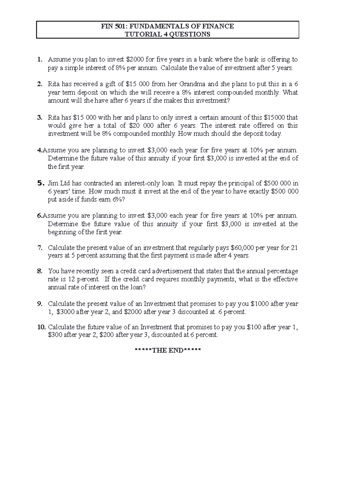 Tutorial 4 - FIN 501: FUNDAMENTALS OF FINANCE TUTORIAL 4 QUESTIONS ...