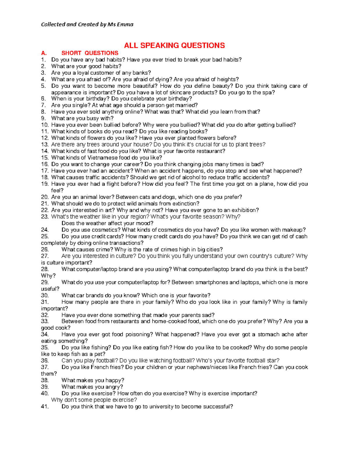 ALL Speaking Questions - ALL SPEAKING QUESTIONS A. SHORT QUESTIONS Do ...