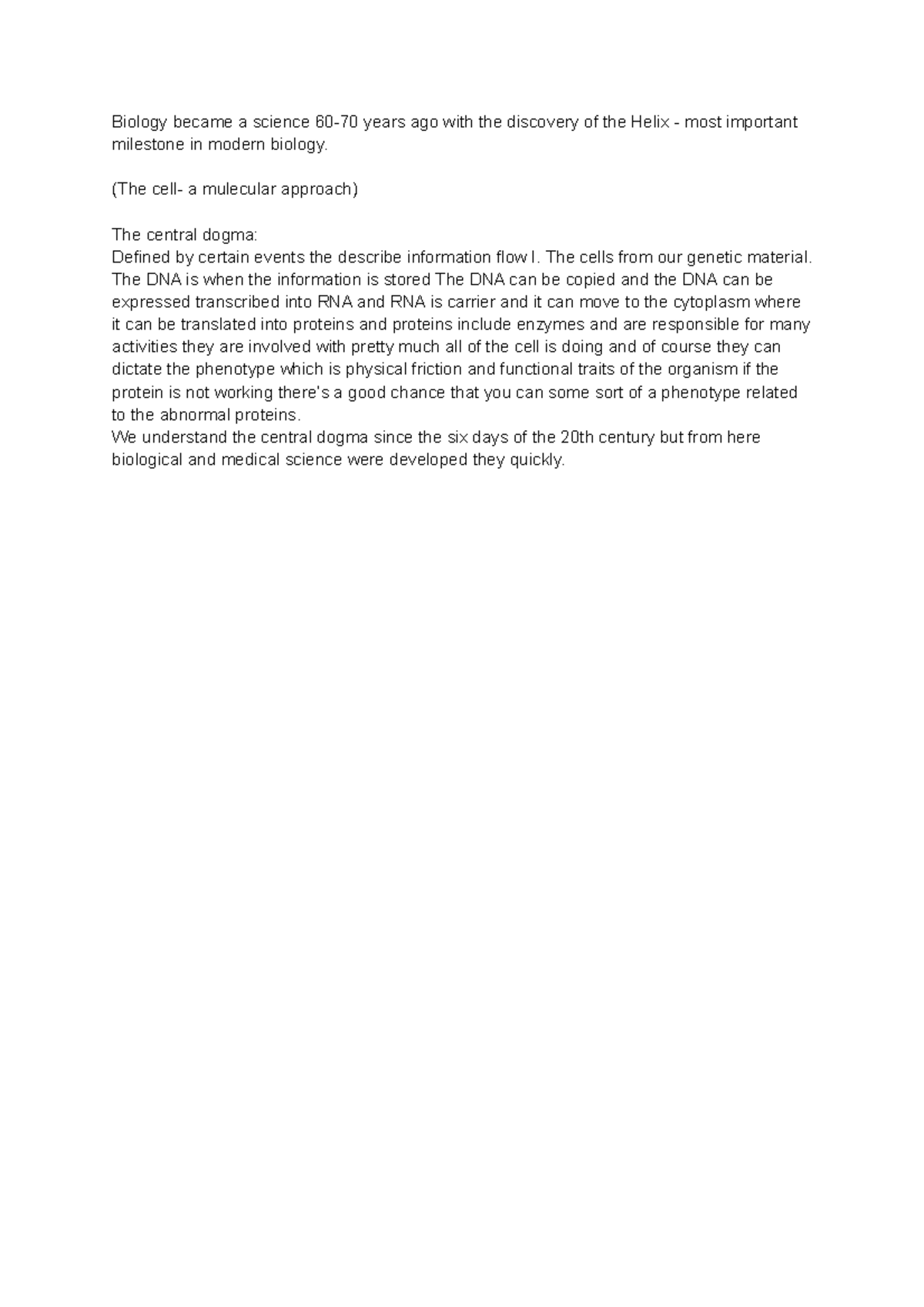 NATS 1670 week 3 notes - Biology became a science 60-70 years ago with ...