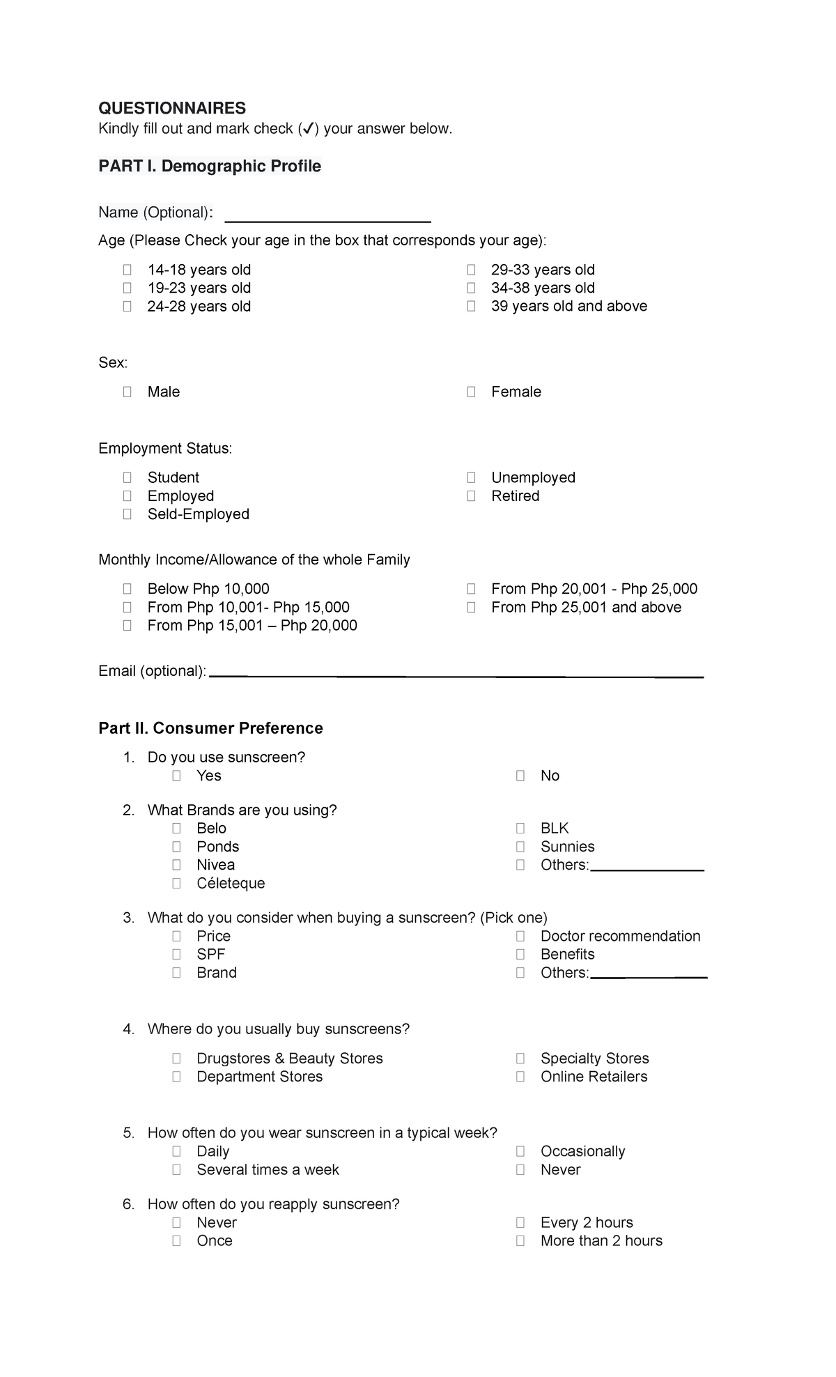 Group 5 - Questionnaires - QUESTIONNAIRES Kindly fill out and mark check ( ) your answer below ...