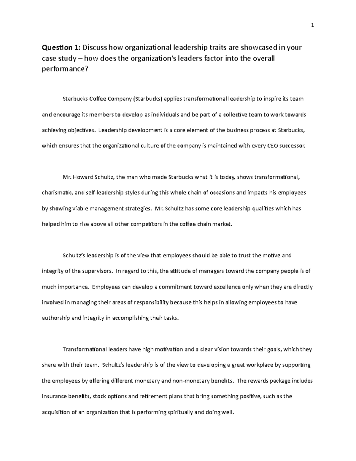 Starbucks - Organization Behavior - Question 1: Discuss how ...