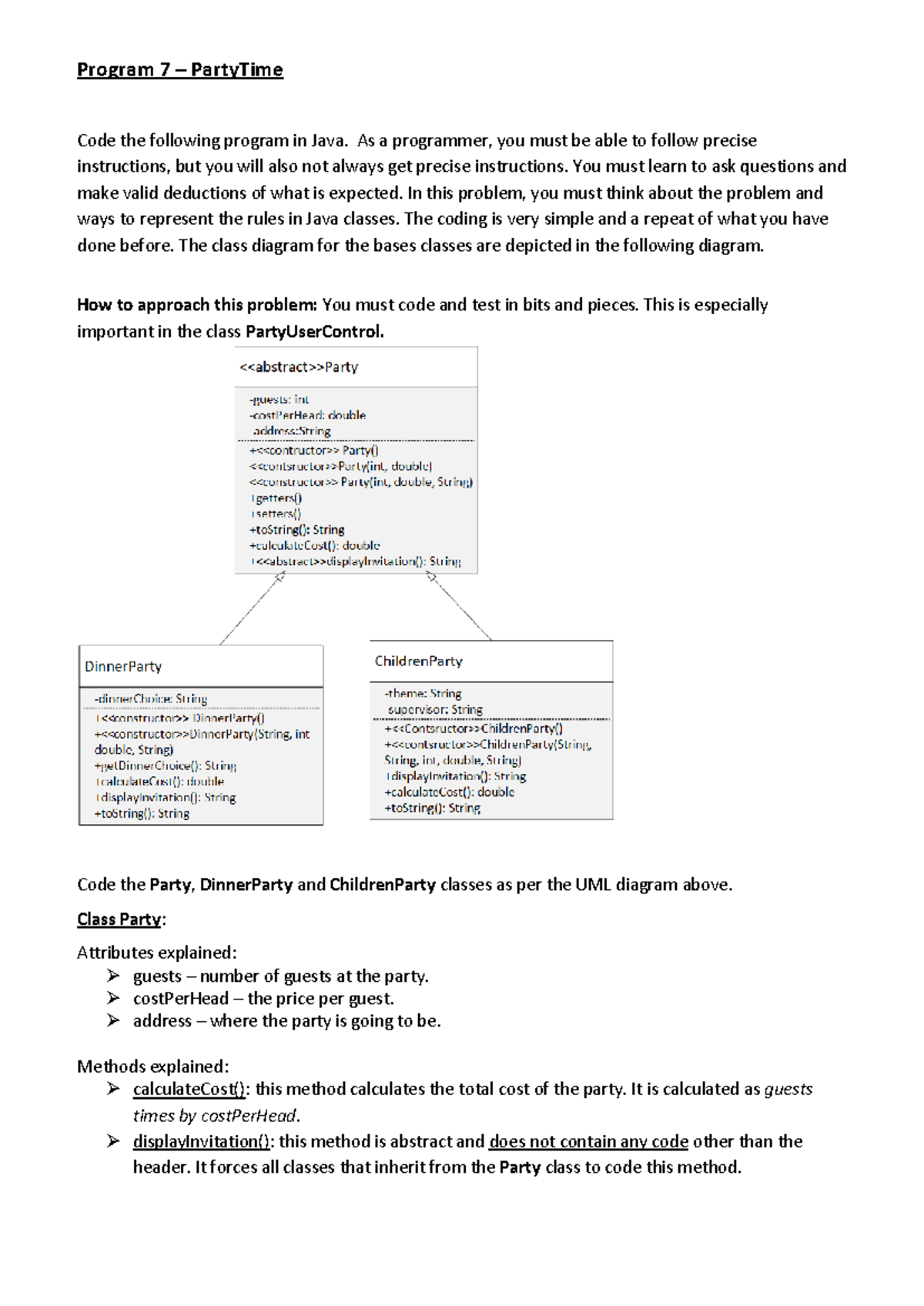Program 7 - Party Time - Program 7 – PartyTime Code the following ...
