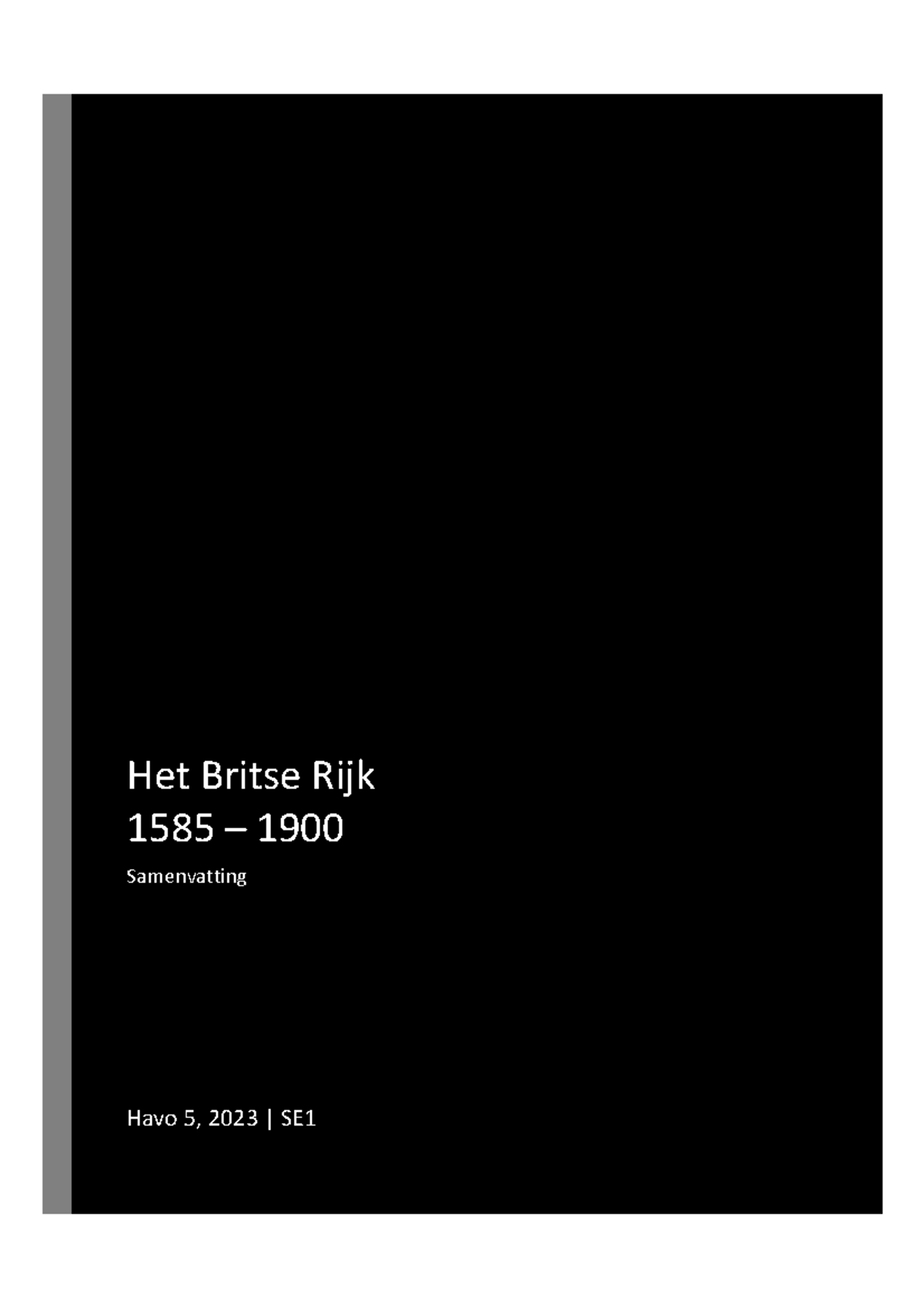 Samenvatting SE1 HC Het Britse Rijk - Inhoudsopgave Amerikaanse ...