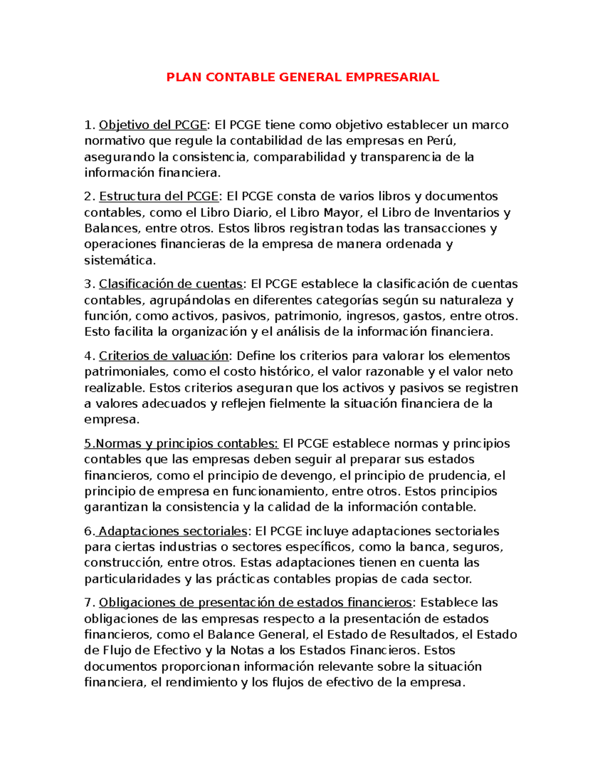 PCGE del Perú - PLAN CONTABLE GENERAL EMPRESARIAL Objetivo del PCGE: El ...