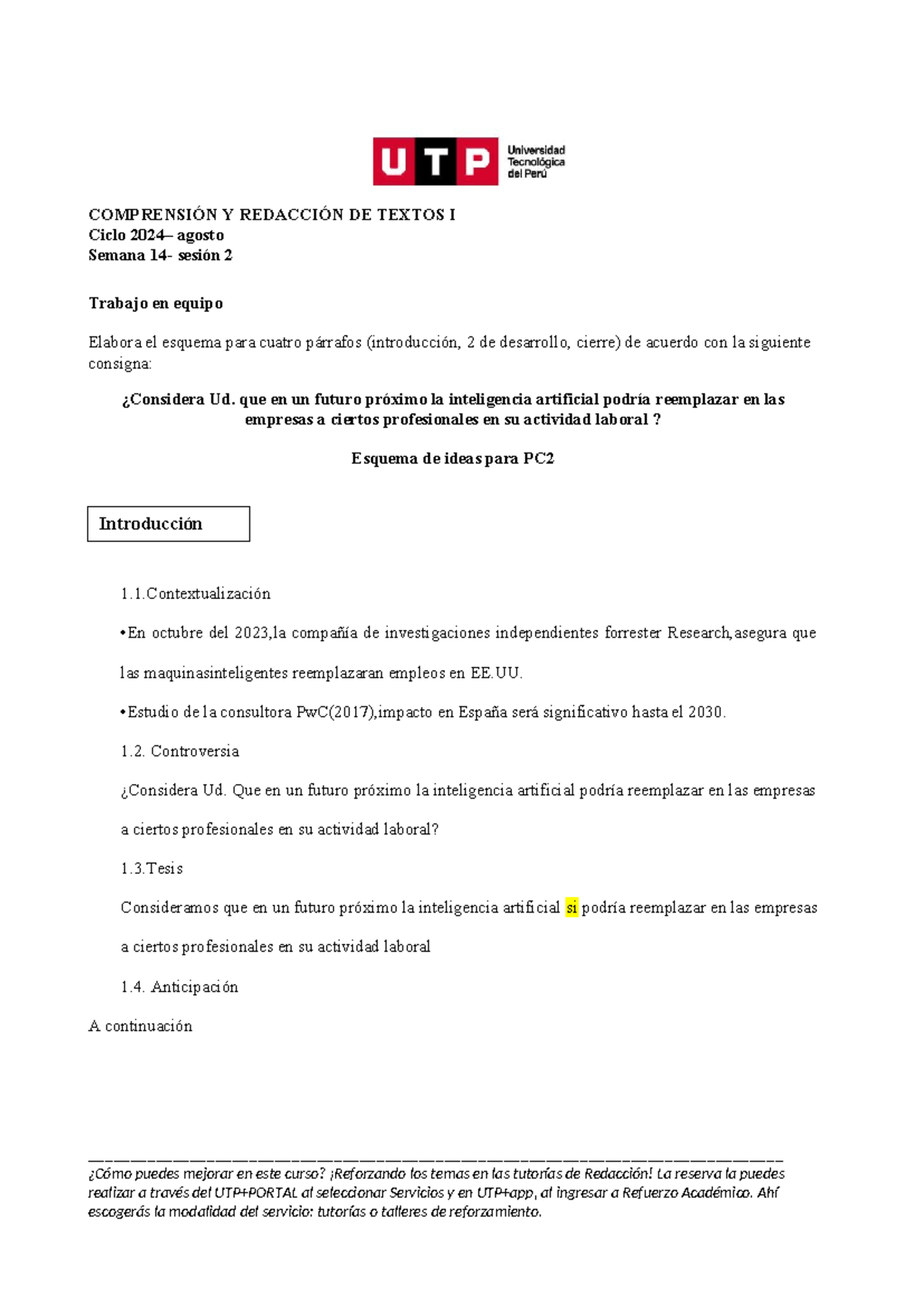 Esquema 123 - COMPRENSIÓN Y REDACCIÓN DE TEXTOS I Ciclo 2024– agosto Semana 14- sesión 2 Trabajo ...