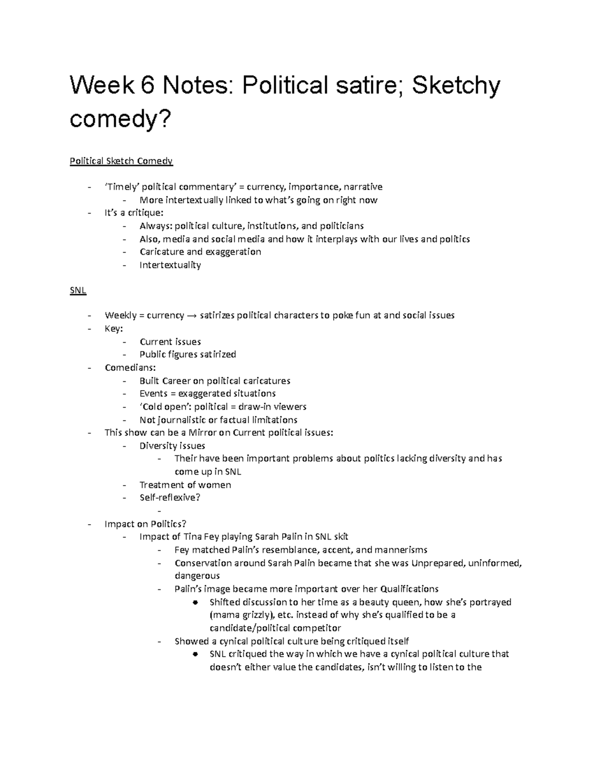 Week 6 Notes Political satire; Sketchy comedy - Week 6 Notes: Political ...