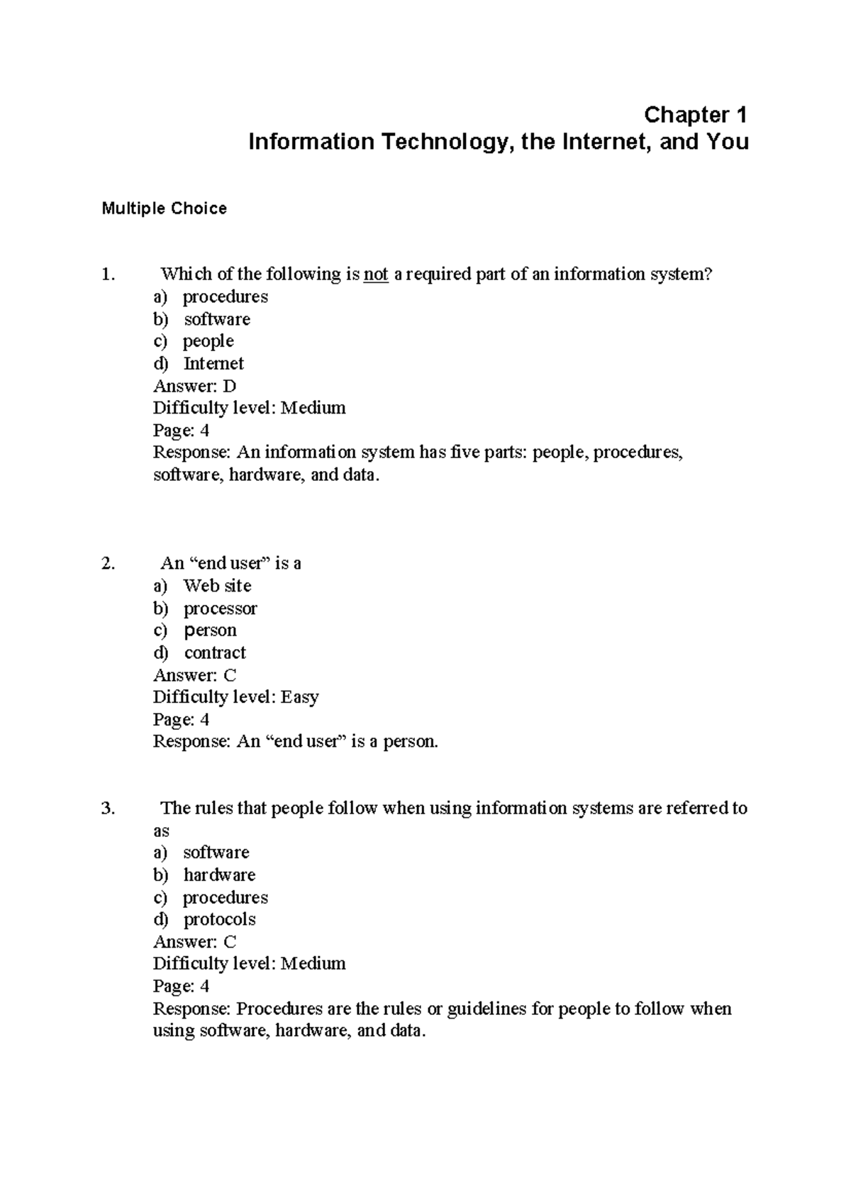 Ch1 - Ch1 - Multiple Choice - Chapter 1 Information Technology, the Internet, and You Multiple ...