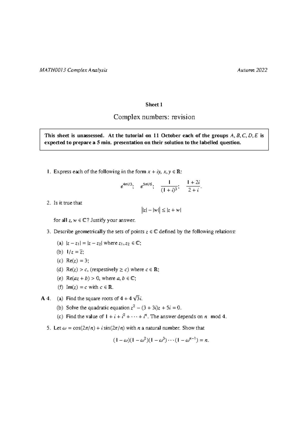 Ana3 Coursework 1 - MATH0013 Complex Analysis Autumn 2022 Sheet 1 ...