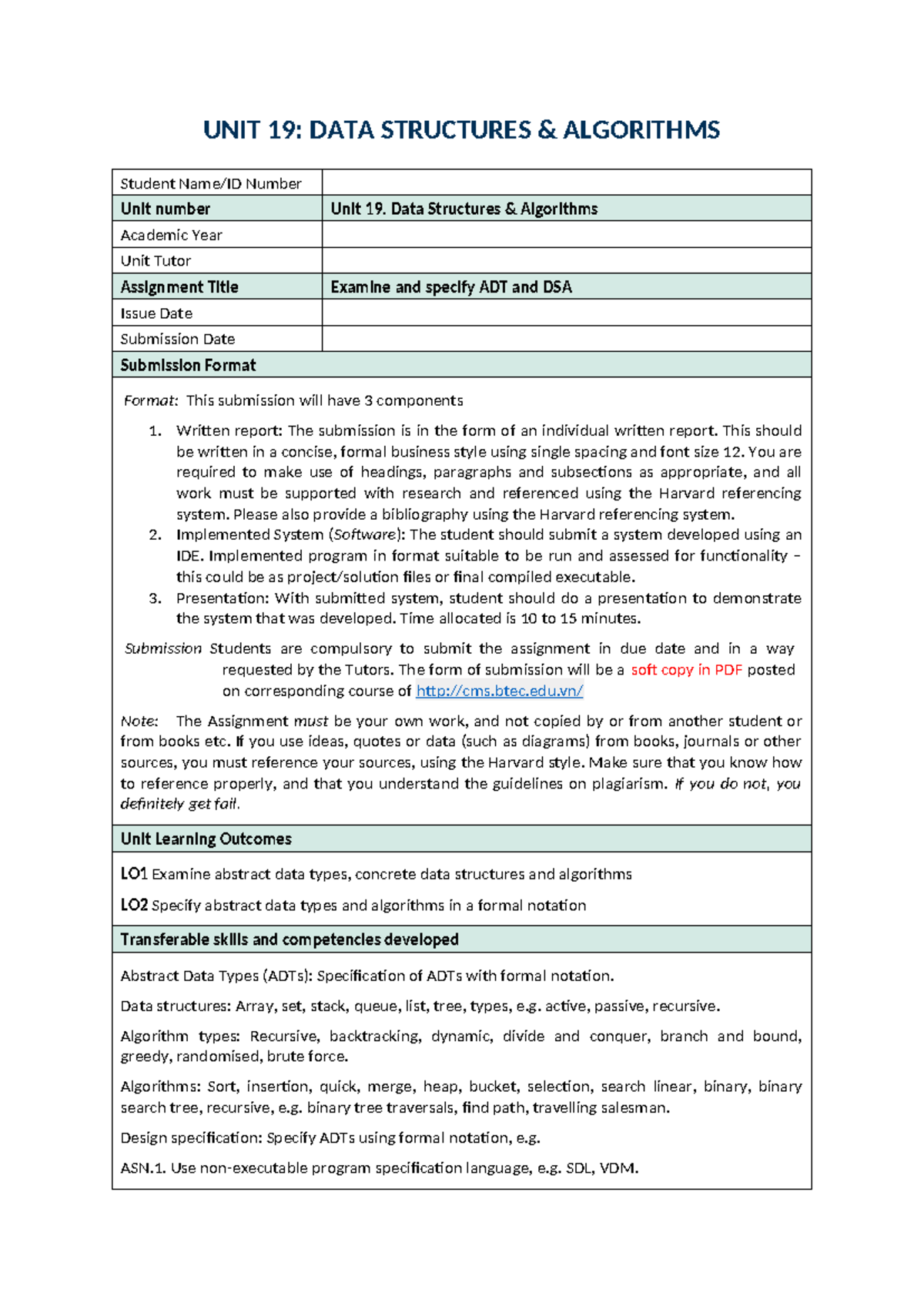 Unit 19 Assignment brief 1 - UNIT 19: DATA STRUCTURES & ALGORITHMS Student Name/ID Number Unit ...