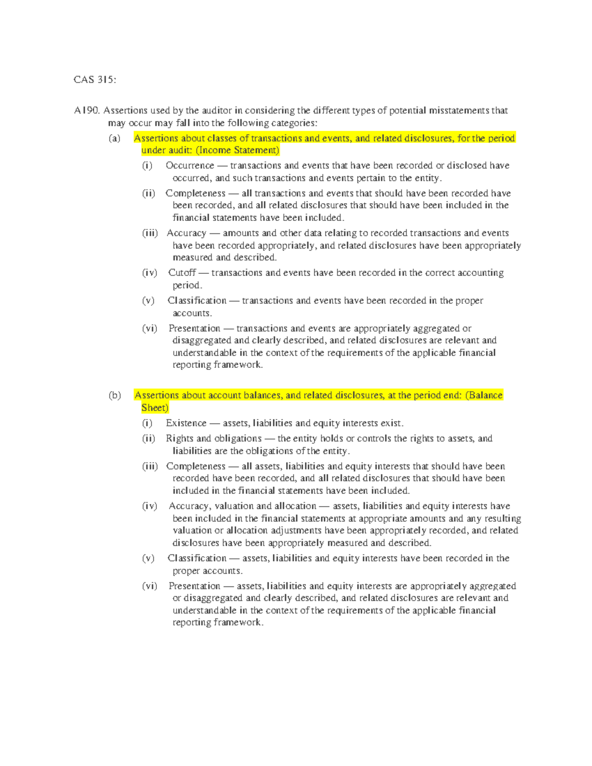 CAS 315 - Audit Assertions - CAS 315: A190. Assertions used by the ...