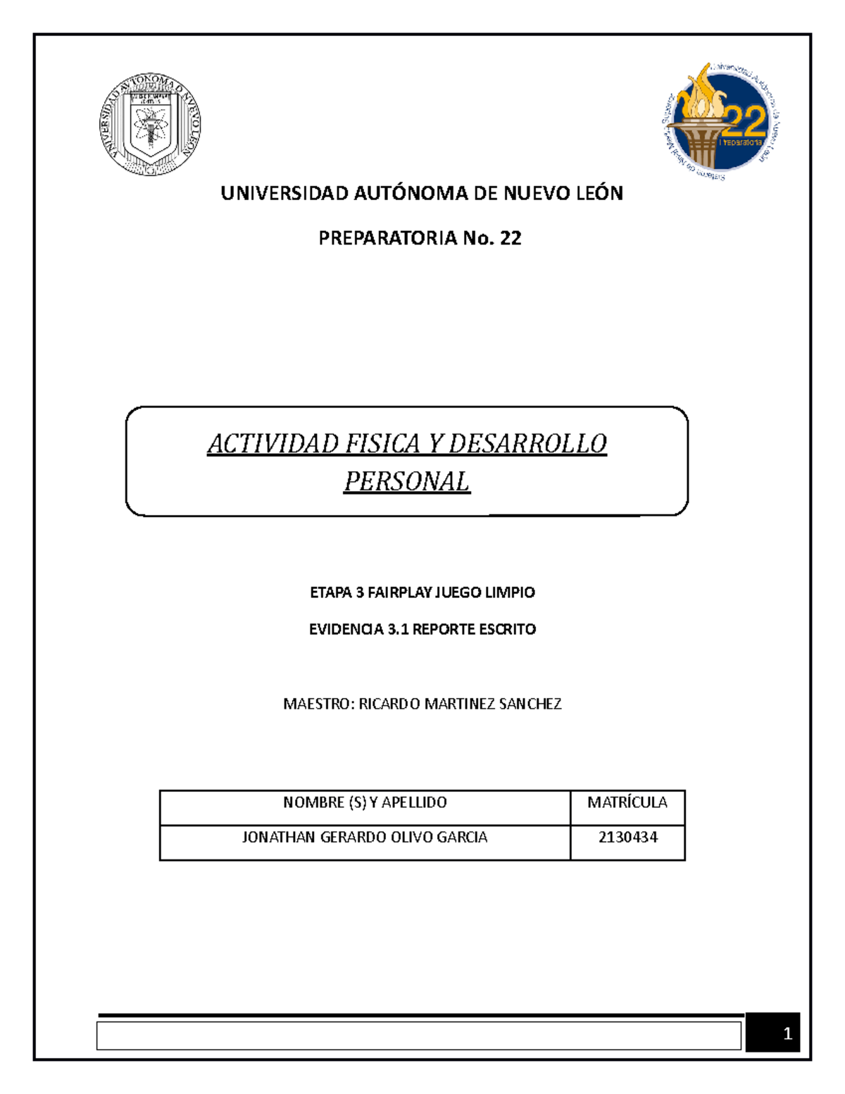 Evidencia 3.1 Reporte Escrito Fairplay - copia - UNIVERSIDAD AUTÓNOMA ...