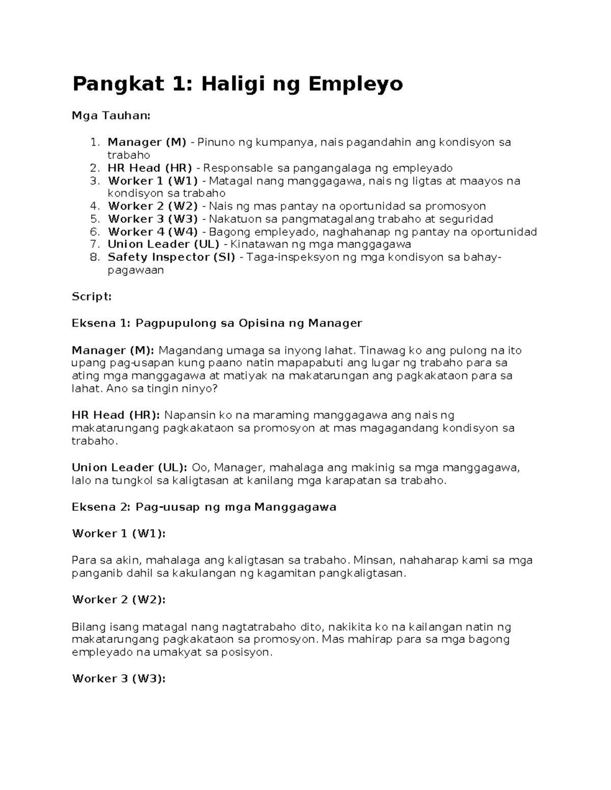DOLE Role Playing - Pangkat 1: Haligi ng Empleyo Mga Tauhan: 1. Manager ...
