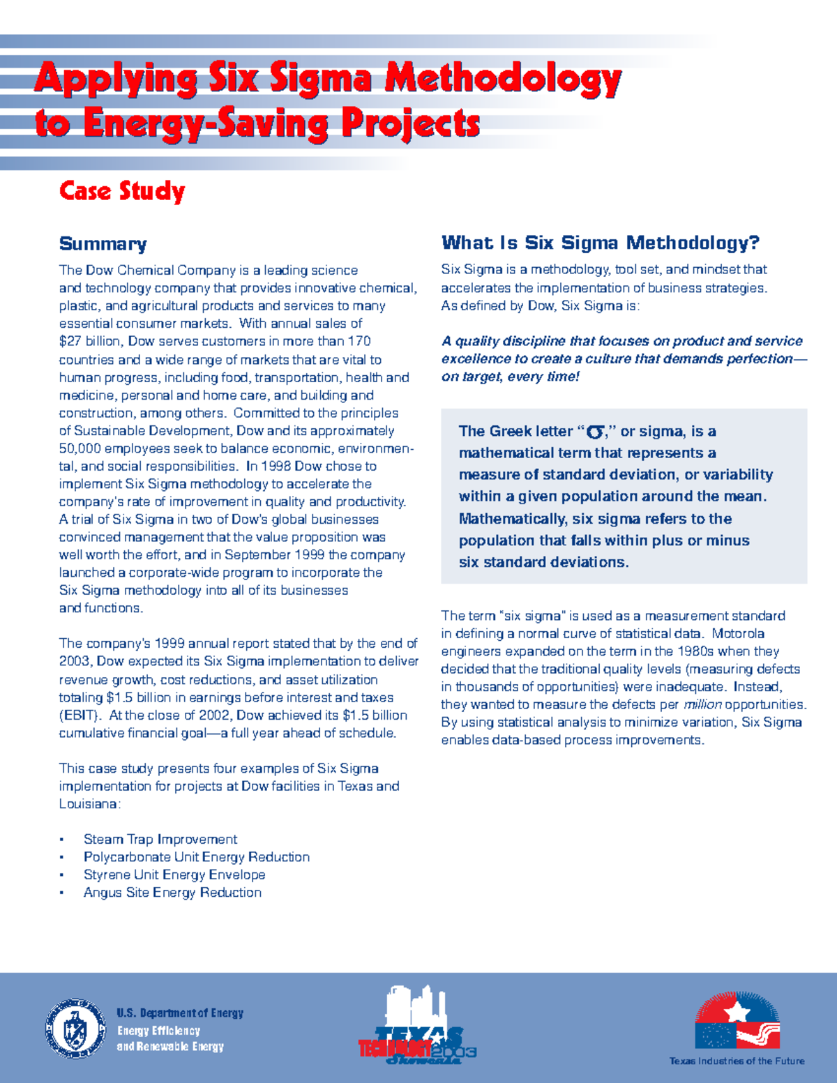 Six sigma case study - Texas Industries of the Future U. Department of ...