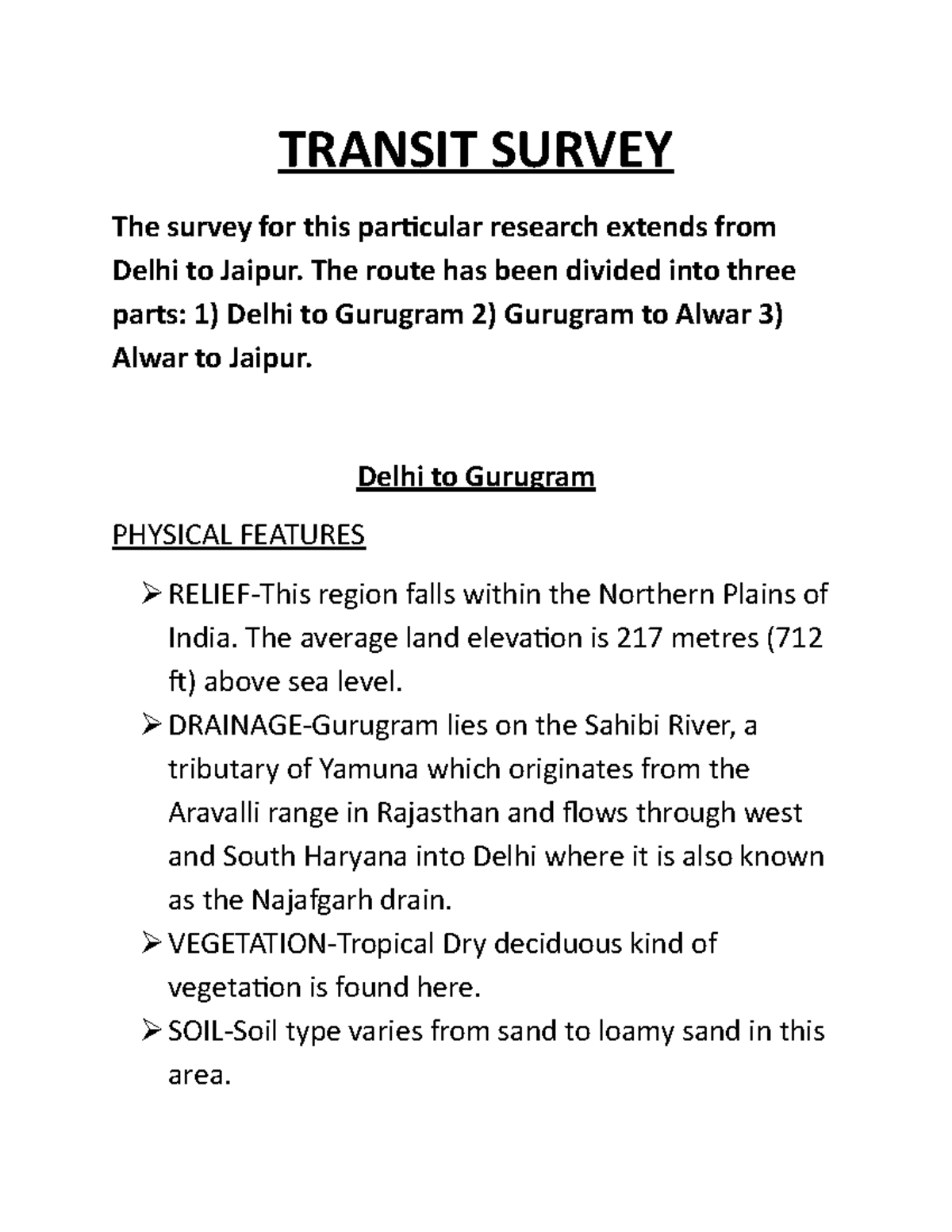 Transit survey - TRANSIT SURVEY The survey for this particular research ...