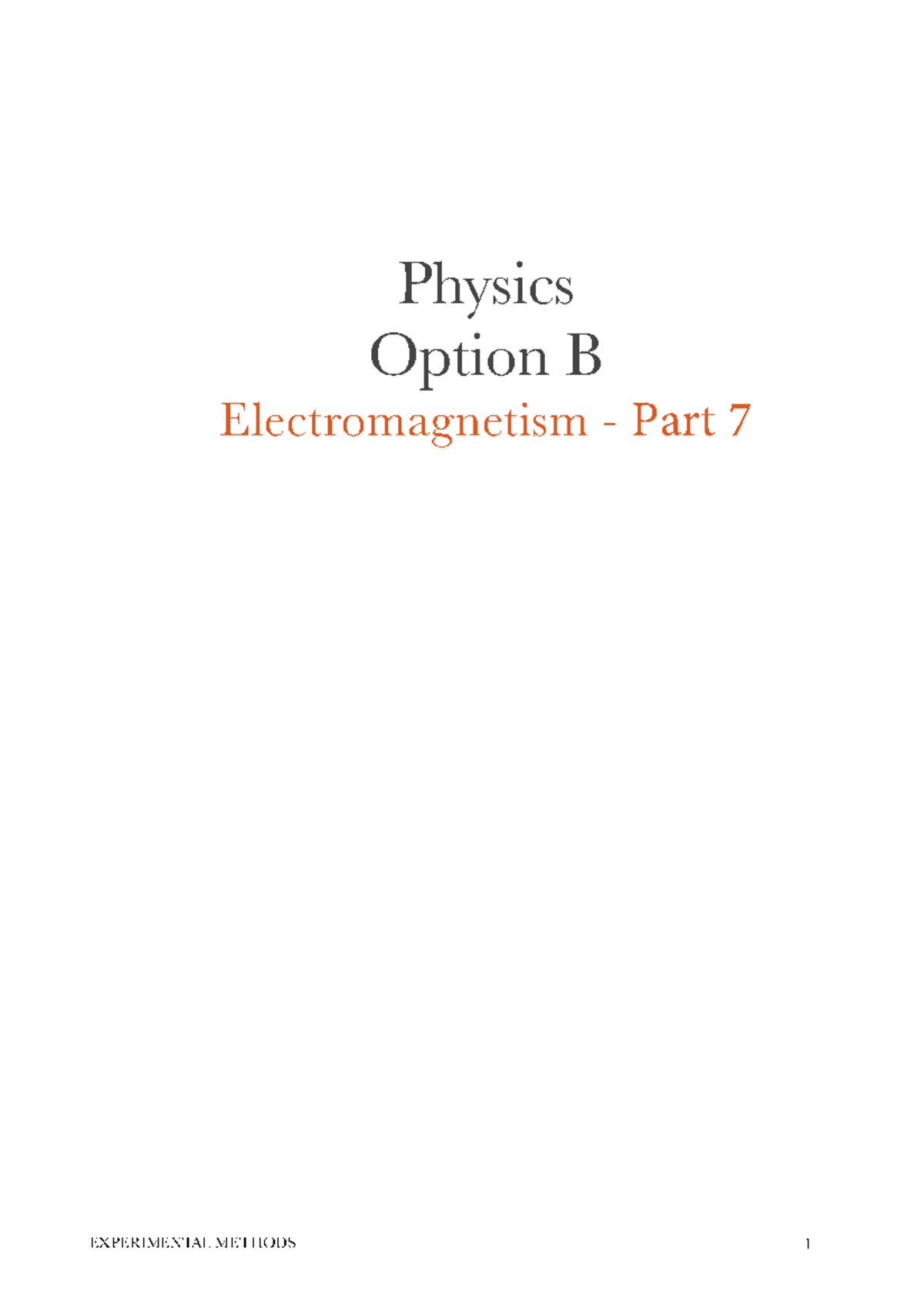 1B Natural Sciences - Physics B - Electromagnetism - Part 7 - Physics ...