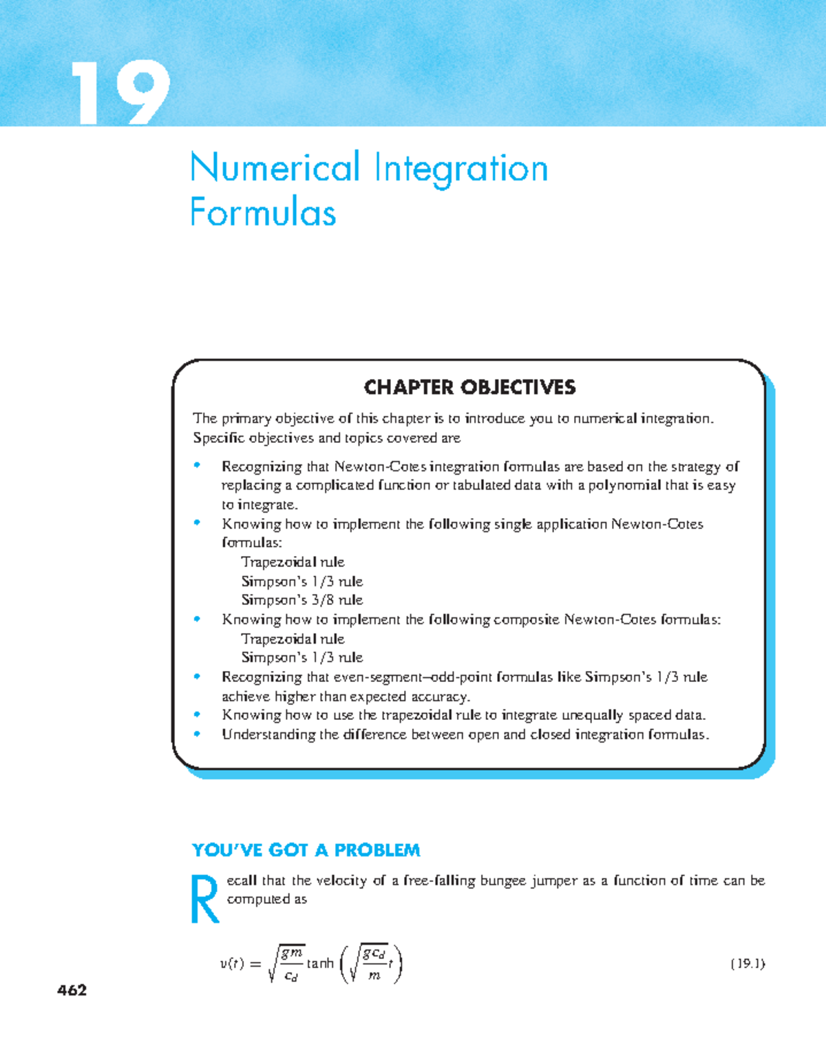 Chapter 19-20 numerical - 462 Numerical Integration Formulas CHAPTER OBJECTIVES The primary ...