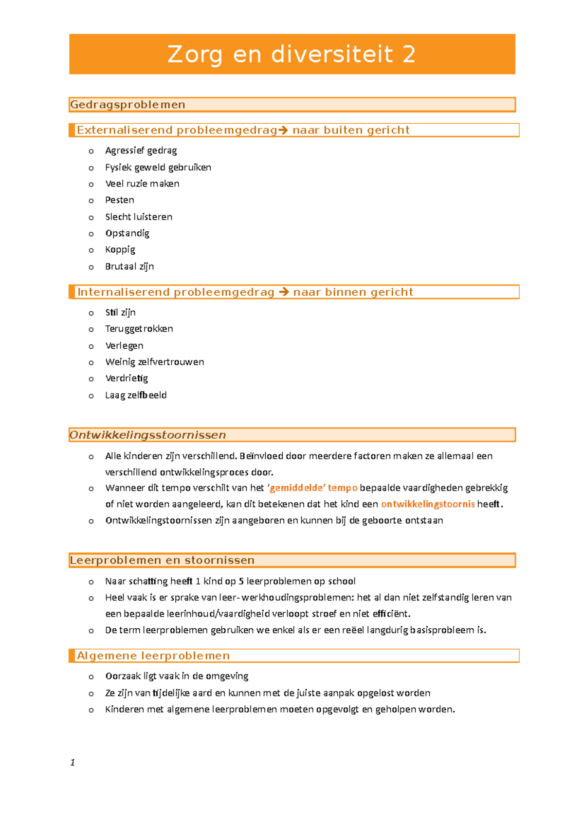 Samenvatting-Zorg-en-diversiteit-2 - Gedragsproblemen Externaliserend probleemgedrag naar buiten ...