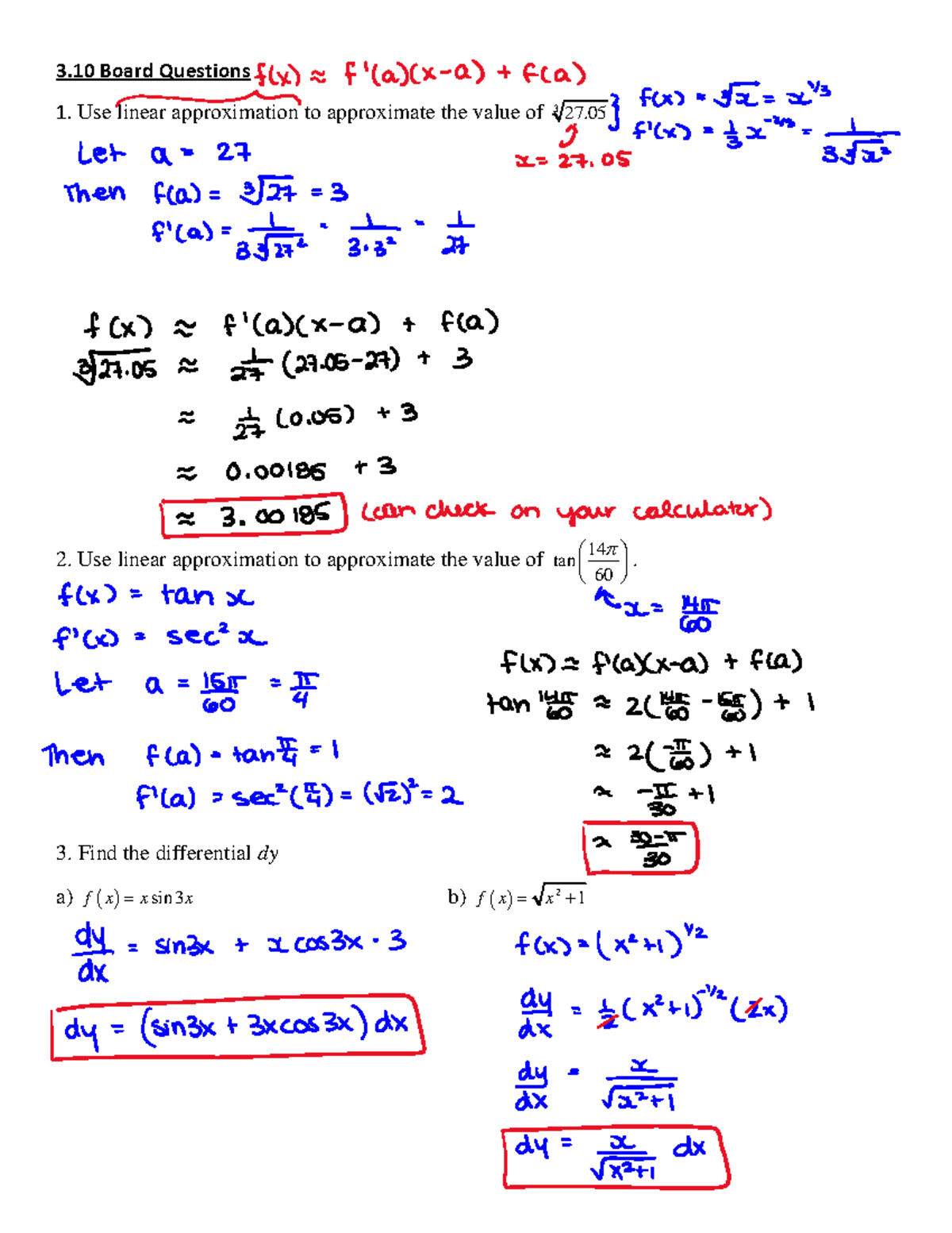 Calculus 3.10 questions - 3 Board Questions 1. Use linear approximation ...