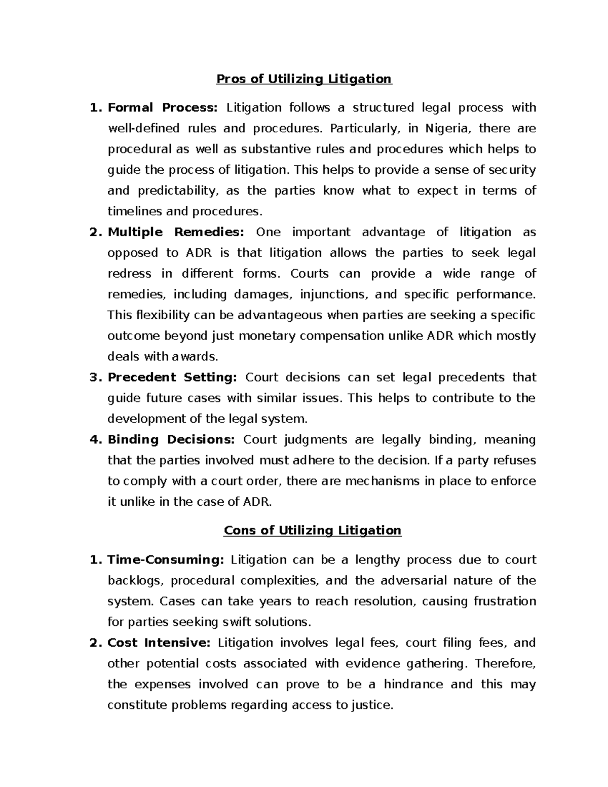 Pros and Cons of Litigation - Pros of Utilizing Litigation Formal ...