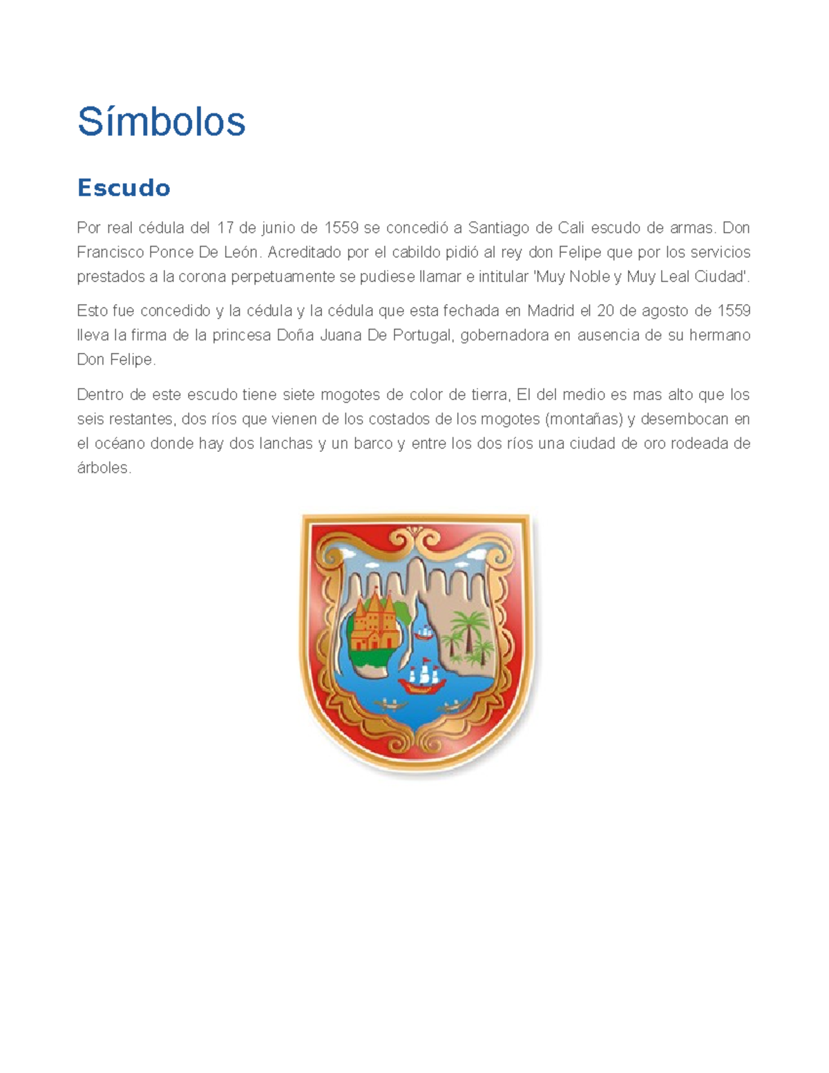 Símbolos de Santiago de Cali - Símbolos Escudo Por real cédula del 17 ...