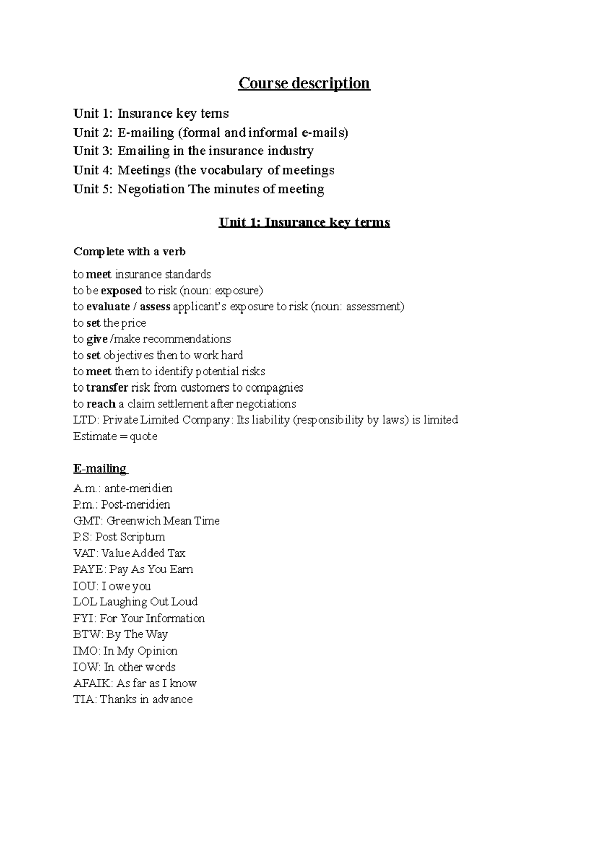 Business English - Course description Unit 1: Insurance key terns Unit ...