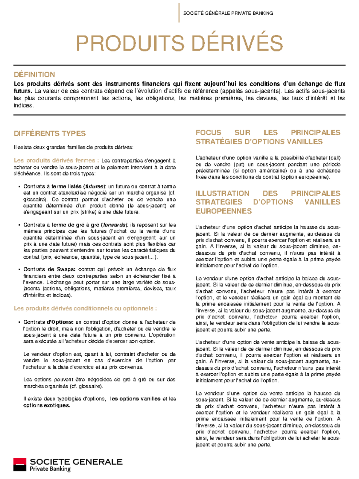 B7 Produits Dérivés - DÉFINITION Les produits dérivés sont des ...