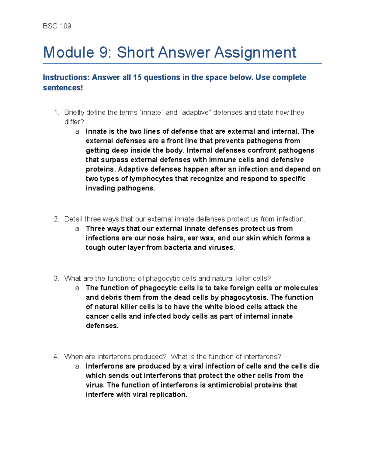 M9 Short Answer Assignment - BSC 109 Module 9: Short Answer Assignment Instructions: Answer all ...