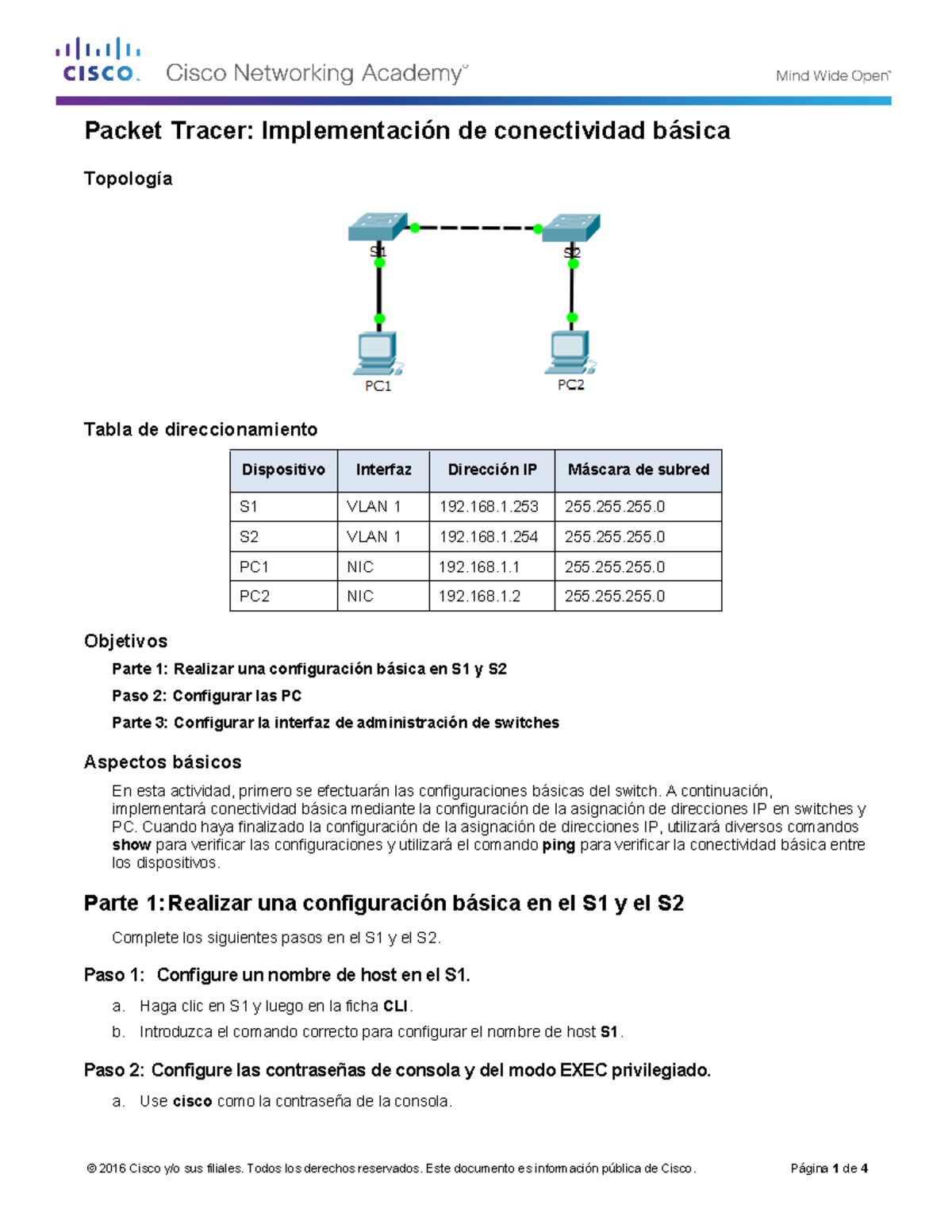 2.3.2.5 Packet Tracer - Implementing Basic Connectivity Hernández Romero - Topología Tabla de ...