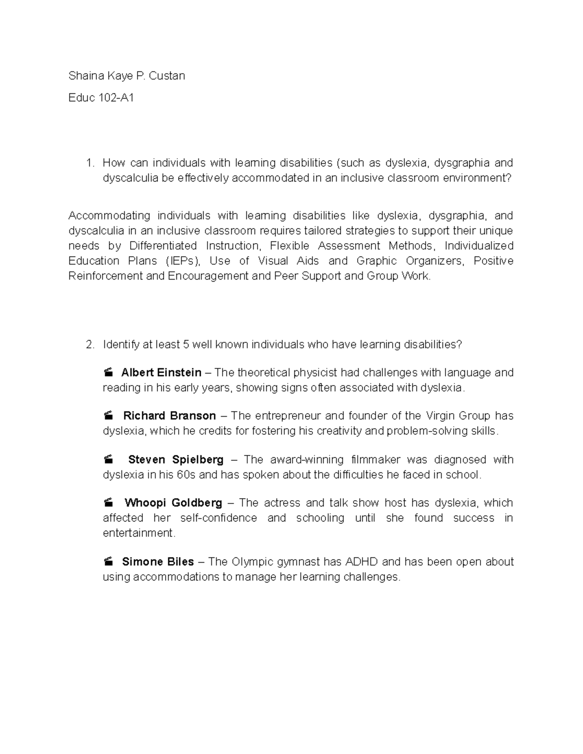 Custan - OKAY - Shaina Kaye P. Custan Educ 102-A 1. How can individuals ...