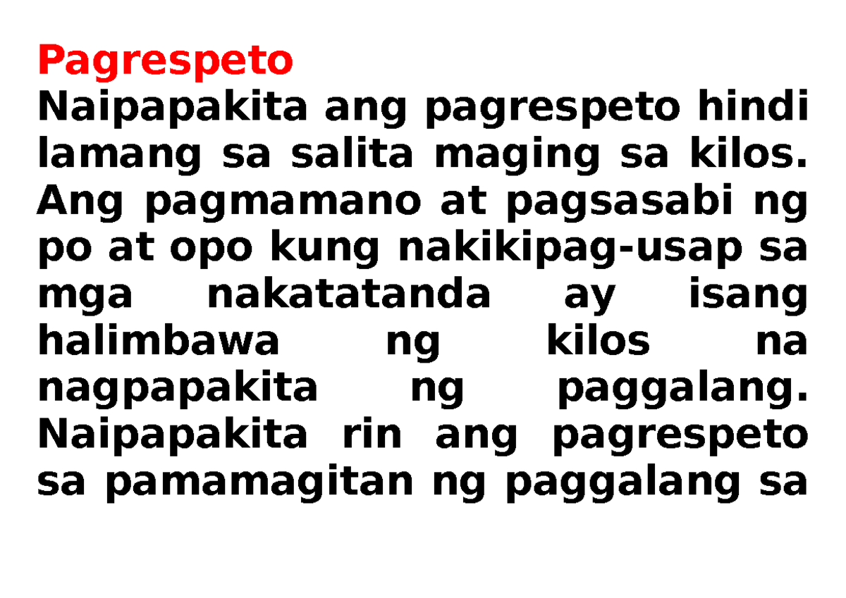 Pagrespeto - Informative - Pagrespeto Naipapakita ang pagrespeto hindi ...