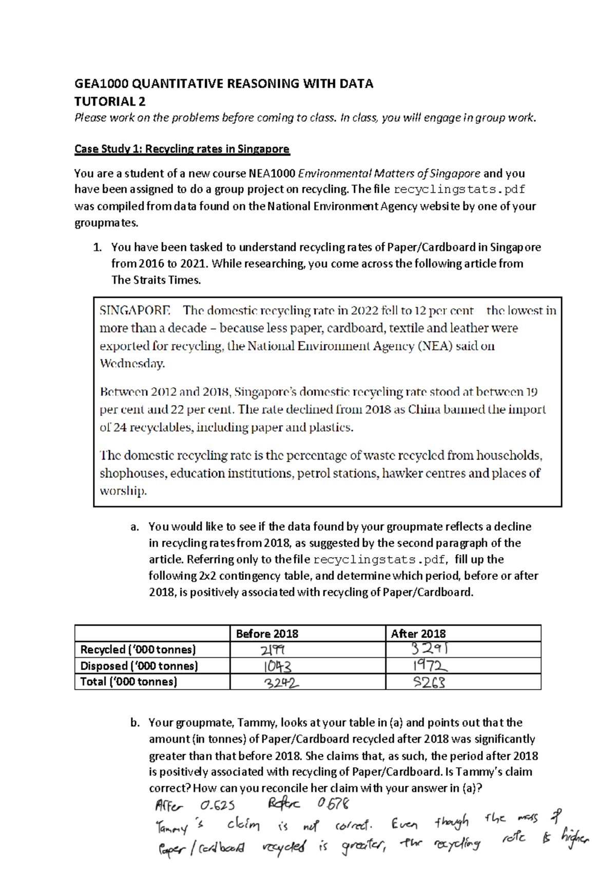 Tutorial 2 - Tut - GEA1000 QUANTITATIVE REASONING WITH DATA TUTORIAL 2 Please work on the ...