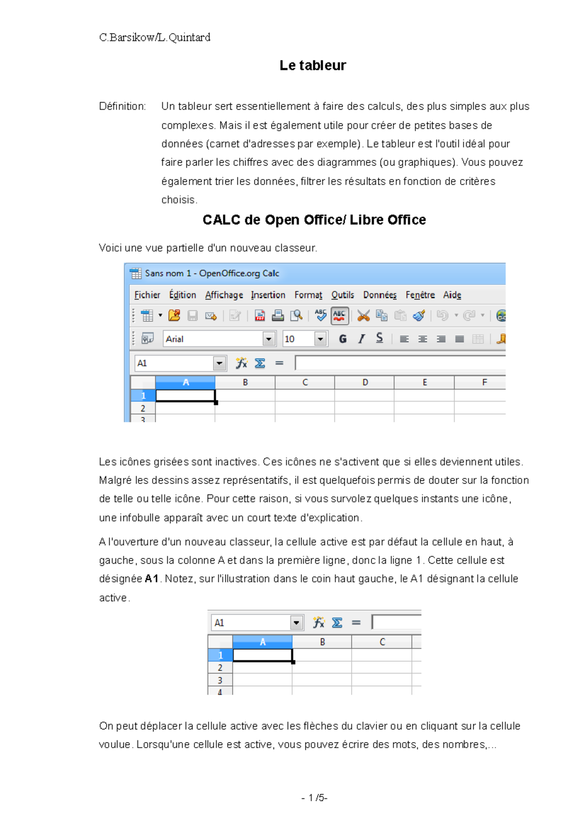 Tableur long - Vorlesungsnotizen 1 - Le tableur Définition: Un tableur ...
