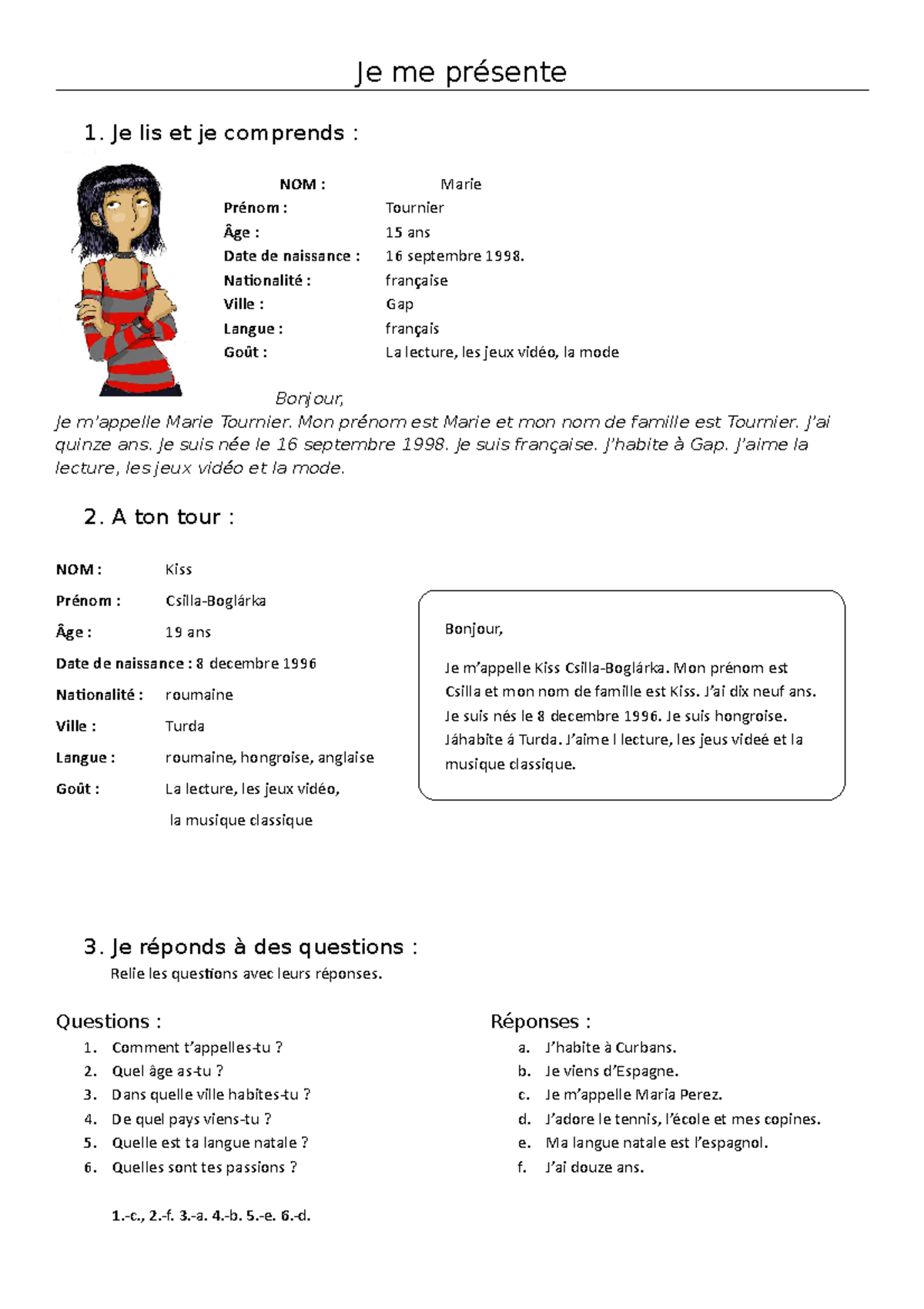 Homework for French practical course - Je me présente 1. Je lis et je ...