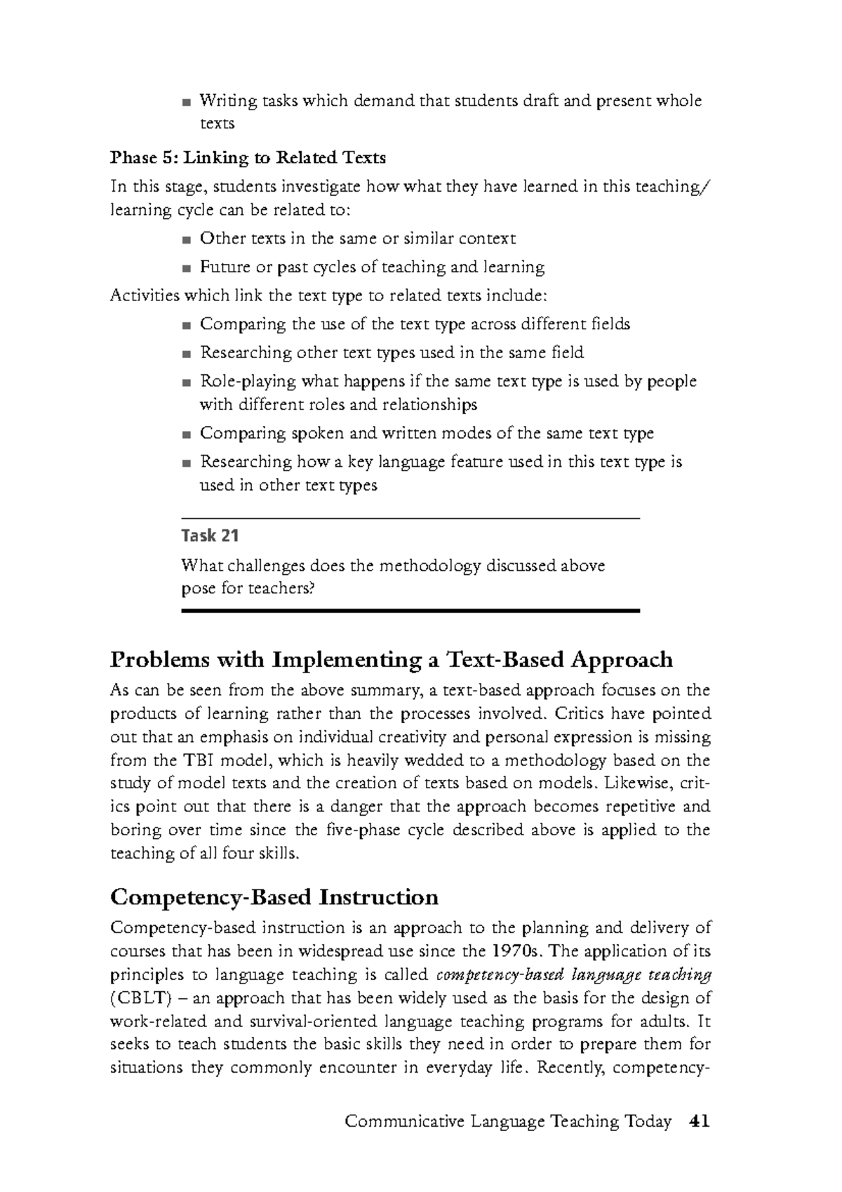 Communicative Language Teaching (45) - Critics have pointed out that an ...