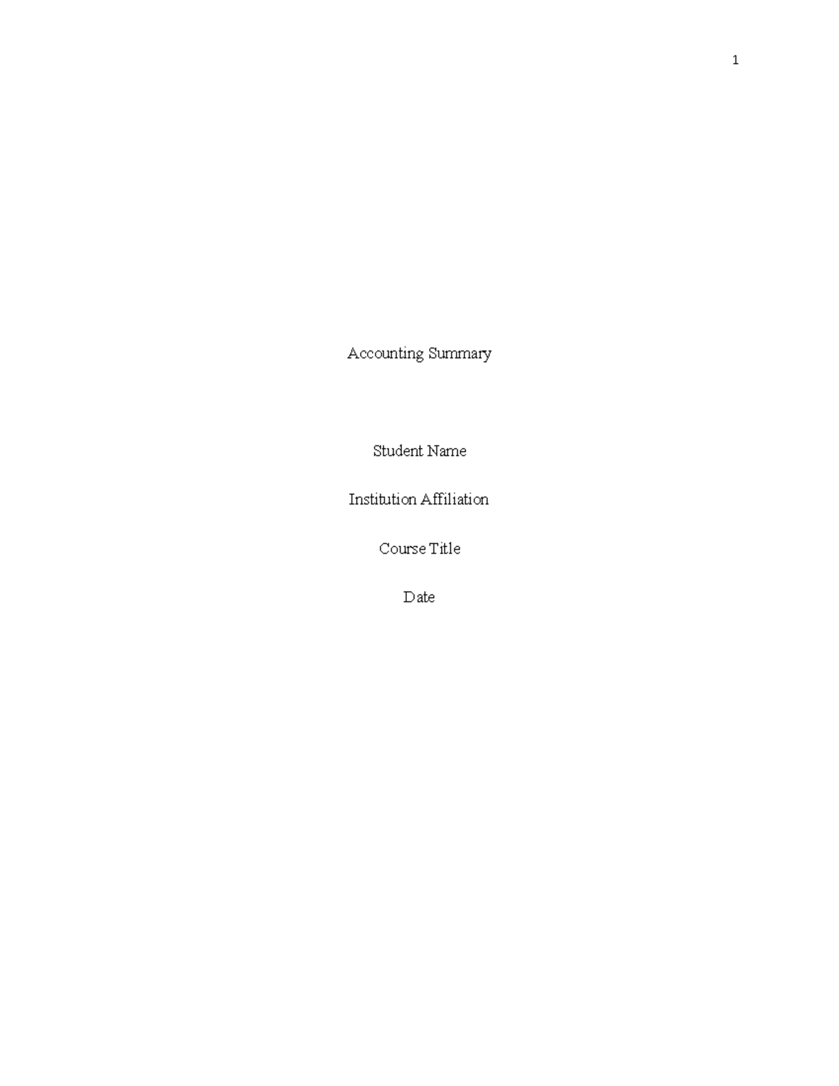 Accounting Summary - Accounting Summary Student Name Institution ...