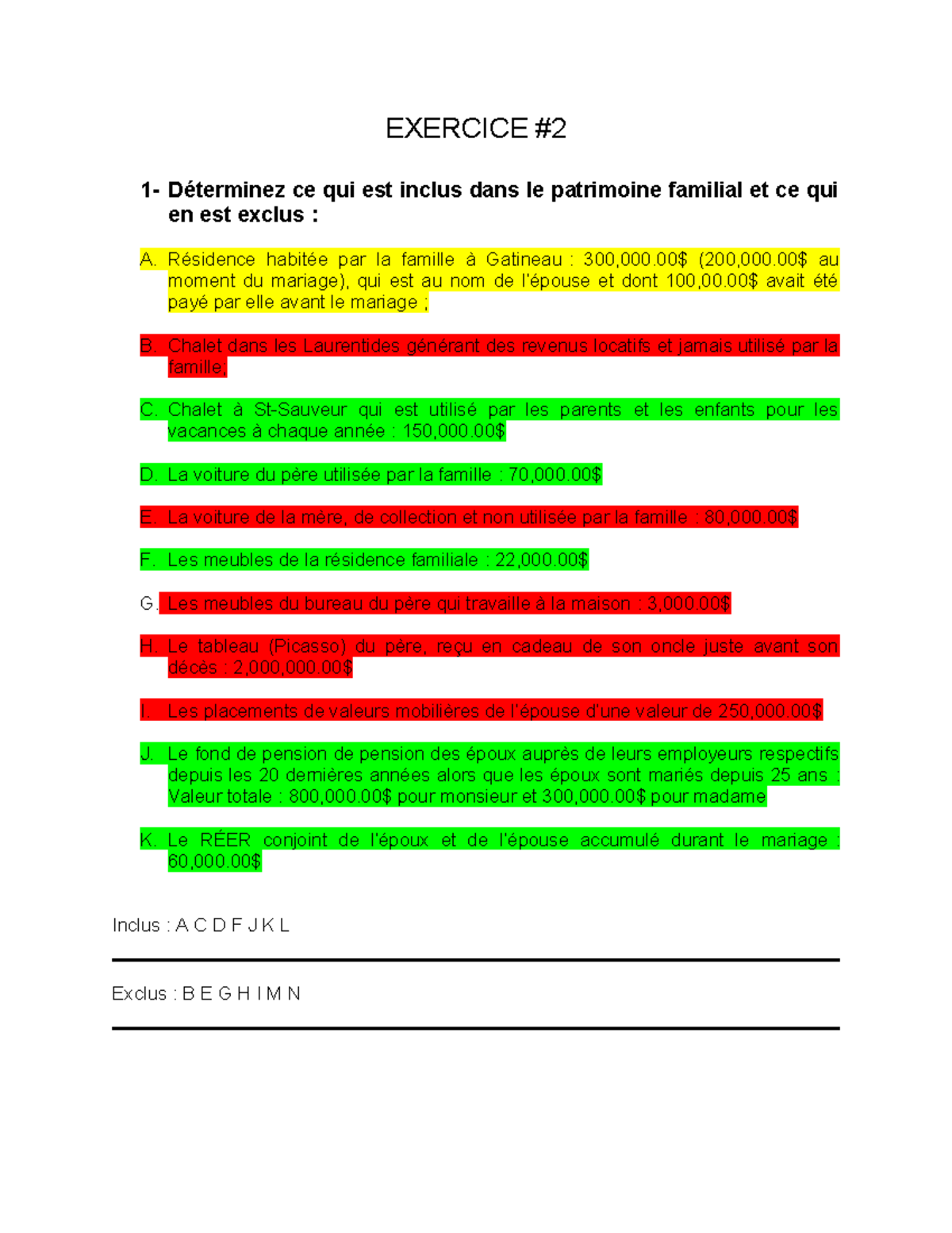 Exercice 2 - 3503 - Famille - Corrigé - EXERCICE 1- Déterminez ce qui ...