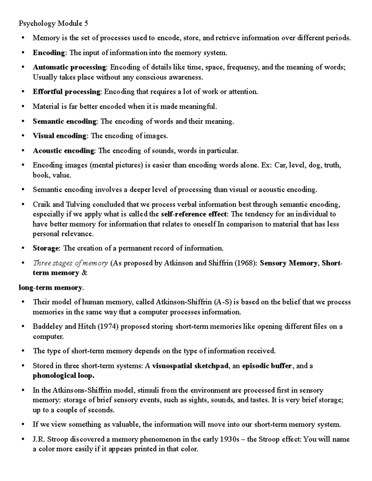 Psychology Module 5 - Encoding : The input of information into the ...