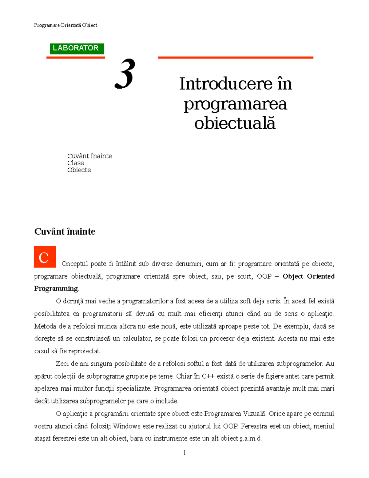 Lab3 introducere in programarea obiectuala - Cuvânt înainte Onceptul poate fi întâlnit sub ...