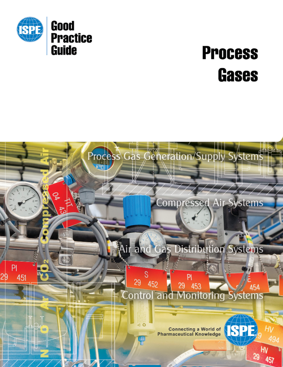 ISPE Good Practice Guide Process Gases - Licensed to: AIRE SECO SA DE ...