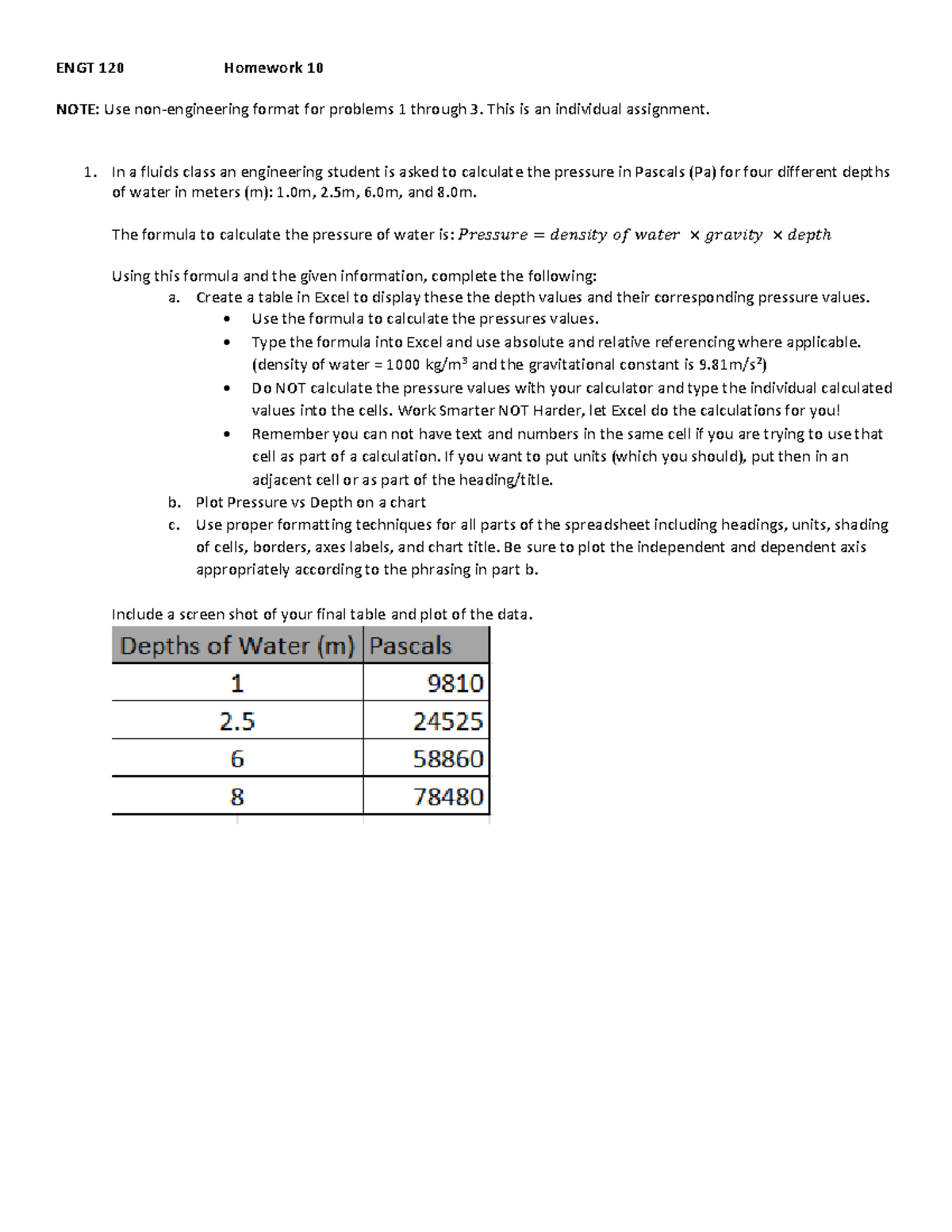 Anderson - ENGT 120-001 Gill - ENGT 120 Homework 10 NOTE: Use non ...