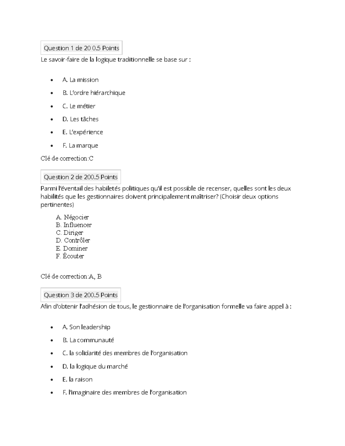 Questionnaire Quiz 2 - Questions du quiz des chapitres 5 à 8 ...