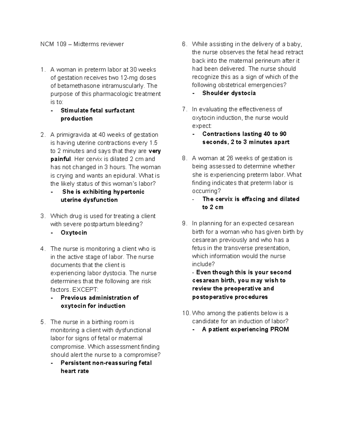 NCM 109 - midterms reviewer - NCM 109 – Midterms reviewer A woman in preterm labor at 30 weeks ...