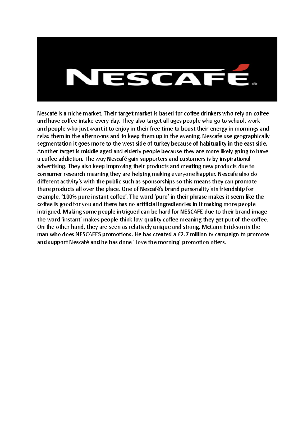 Nescafe fact file claires homework - Nescafé is a niche market. Their ...